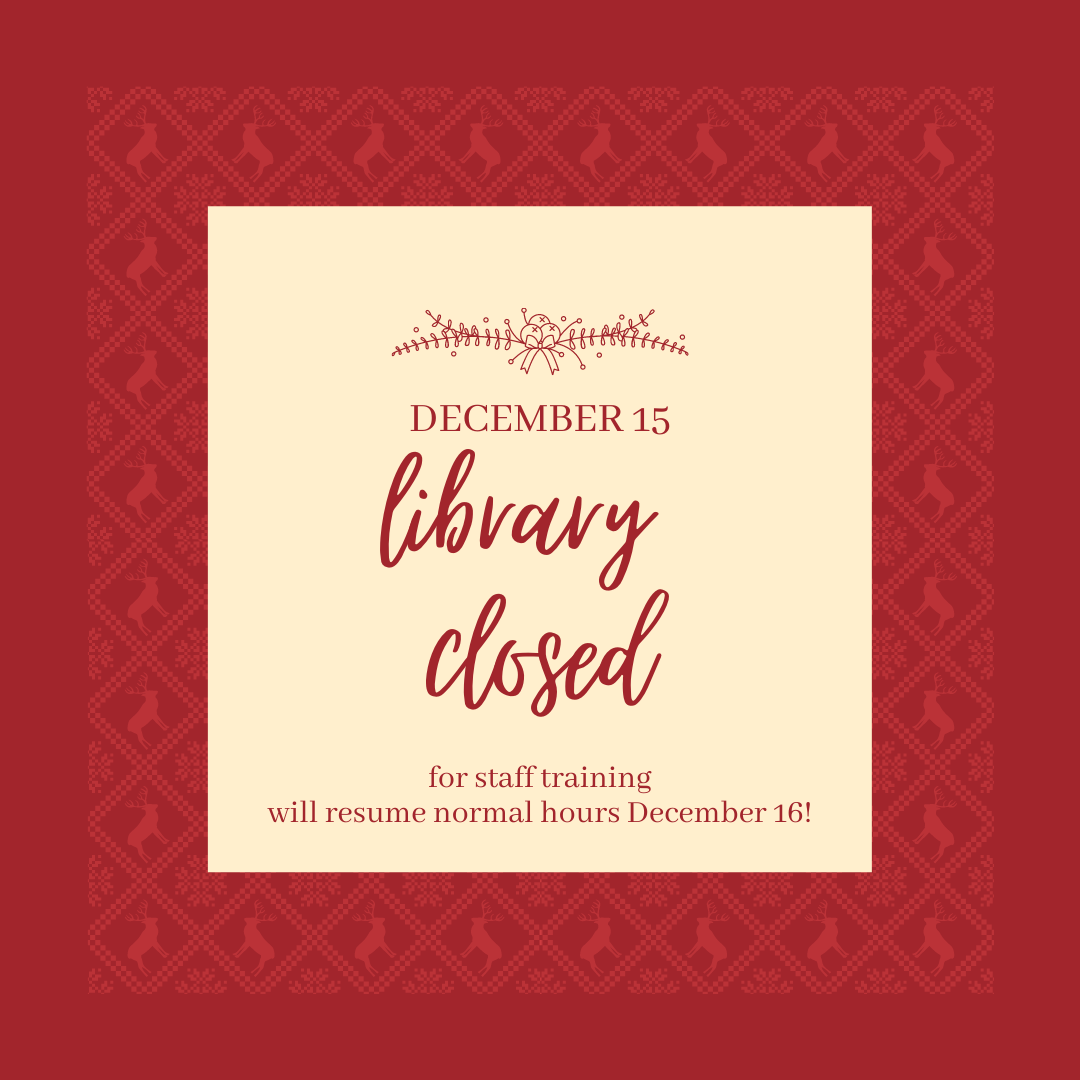 Library closed Dec. 15 for staff training – Village Library of Cooperstown